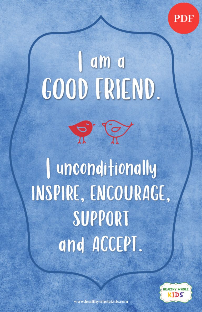 Healthy Whole Kids | 11×17 Affirmation Poster PDF- I Am a Good Friend